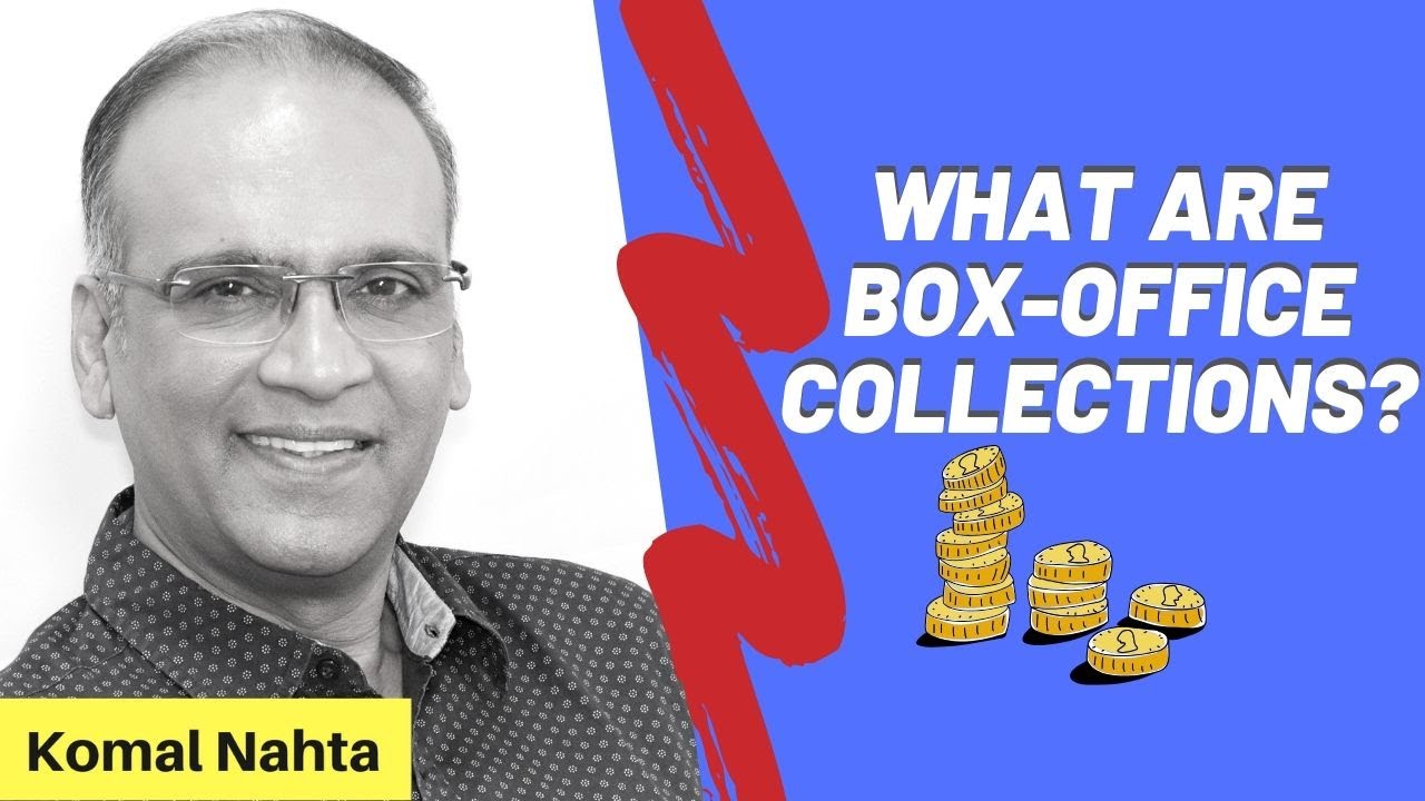 Box-Office Collections explained in simple language - Film Information
