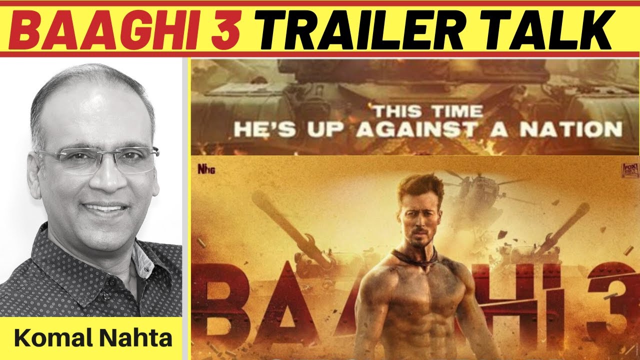 ‘Baaghi 3’ ke trailer ka review - Film Information