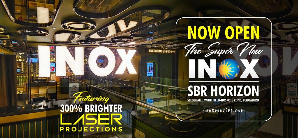 INOX OPENS 10TH PROPERTY IN BANGALORE | 13 April, 2021 - Film Information