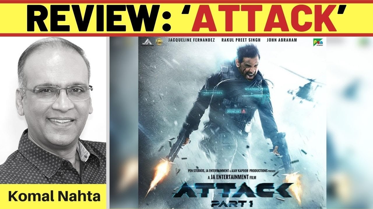 'ATTACK' REVIEW | 1 April, 2022 - Film Information