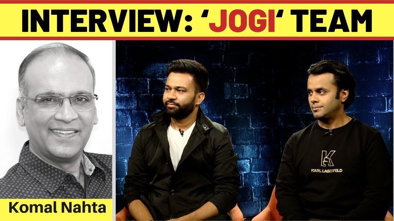 Netflix ki ‘Jogi’ ke nirmata aur nirdeshak ke saath baatcheet - Film ...