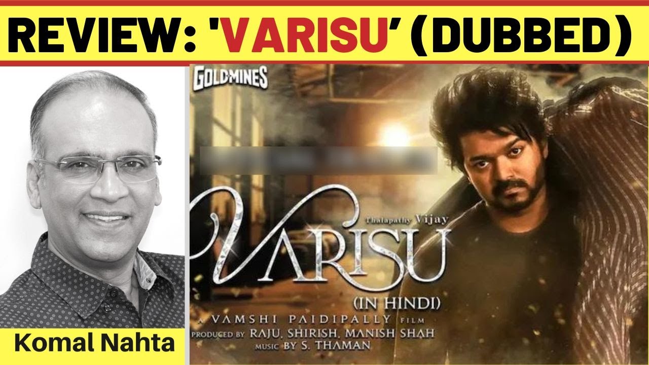 'VARISU' (DUBBED) REVIEW | 13 January, 2023 - Film Information