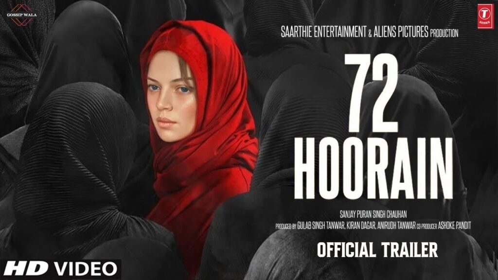 '72 HOORAIN' TRAILER NOT REFUSED CERTIFICATE: CBFC | 30 June, 2023 - Film Information