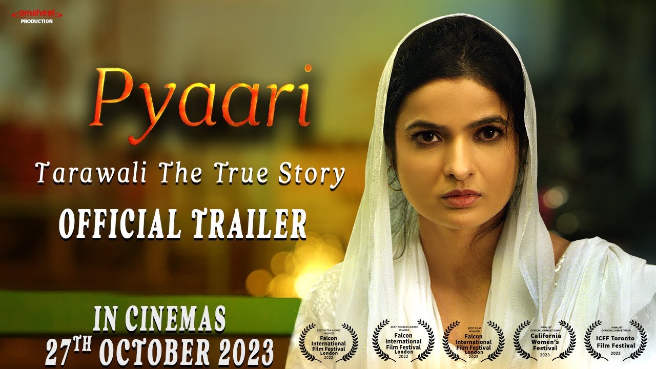 ‘PYAARI TARAWALI THE TRUE STORY’ – Film Information