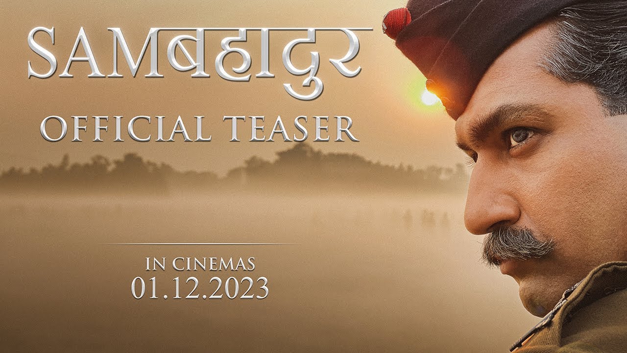 'SAM BAHADUR' - Film Information