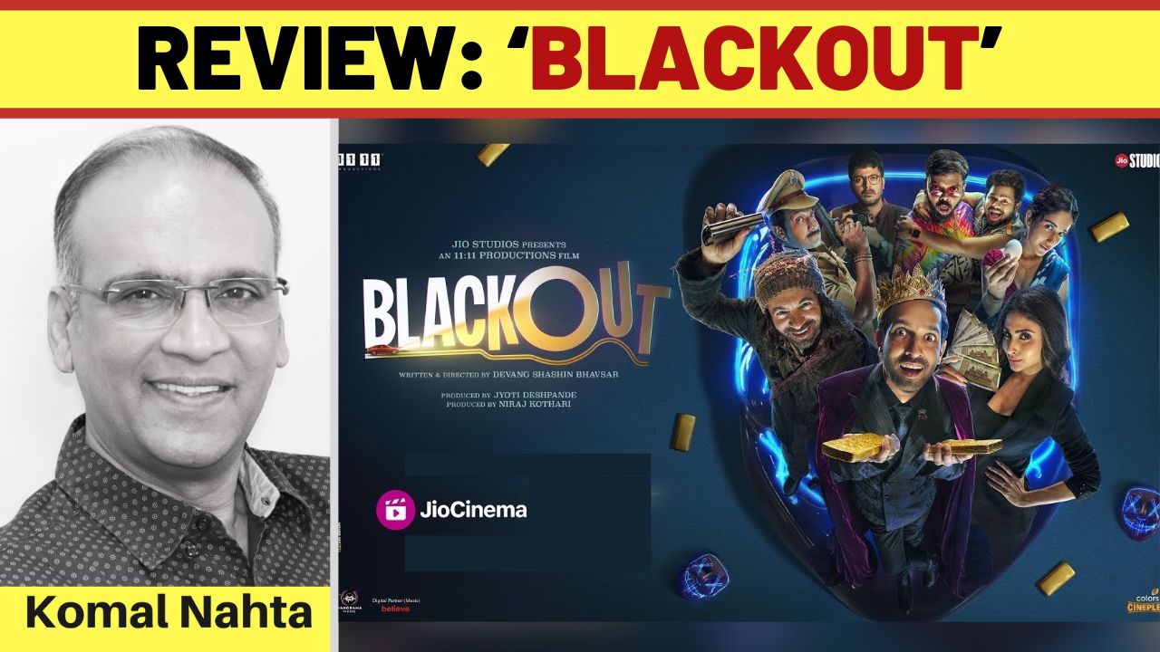 'BLACKOUT' REVIEW | 7 June, 2024 - Film Information