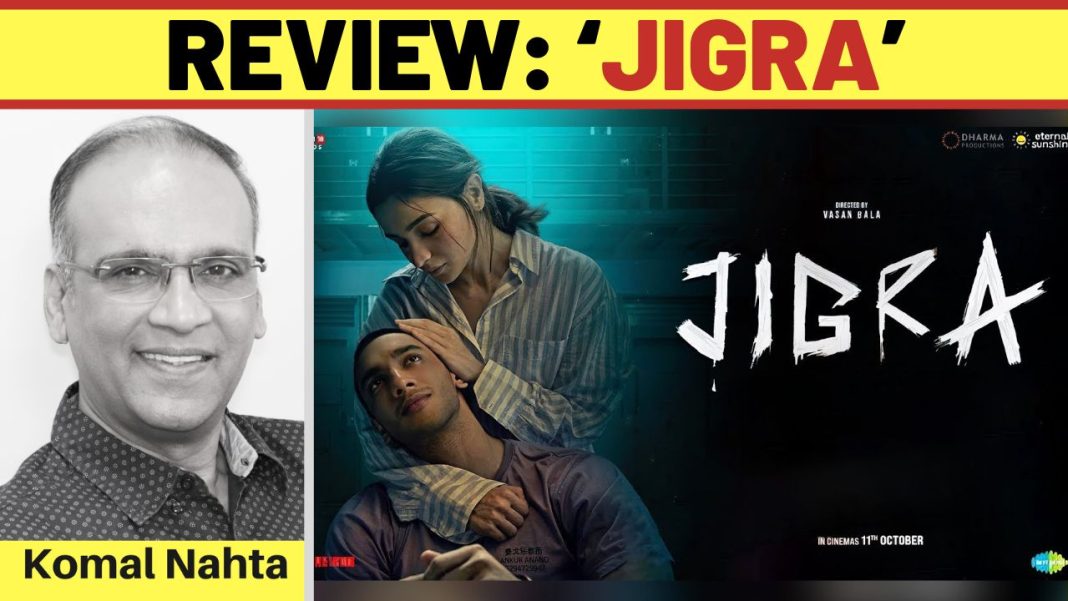 ‘JIGRA’ REVIEW | 11 October, 2024 - Film Information
