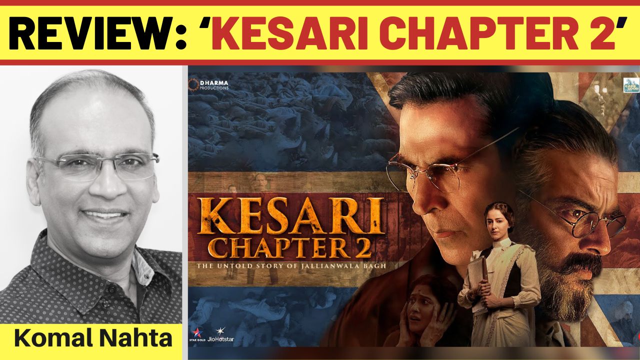 'KESARI CHAPTER 2' REVIEW | 18 April, 2025 - Film Information