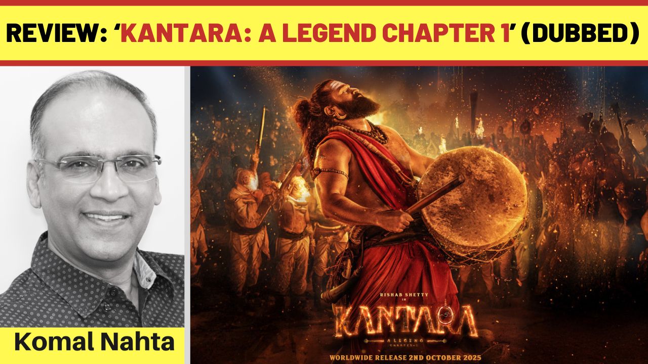 'KANTARA A LEGEND: CHAPTER 1' (DUBBED) REVIEW | 2 October, 2025 - Film Information